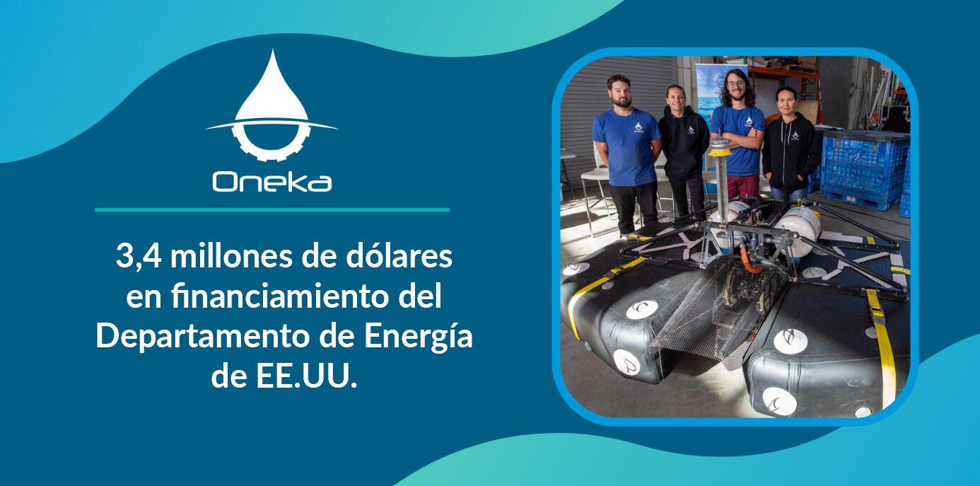 Oneka Technologies recibe 3,4 millones de dólares del programa Powering ...